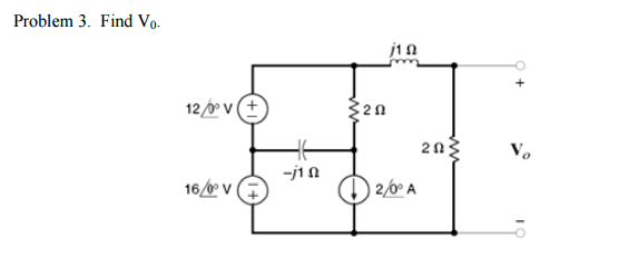 Solved Problem 3. Find V0. | Chegg.com