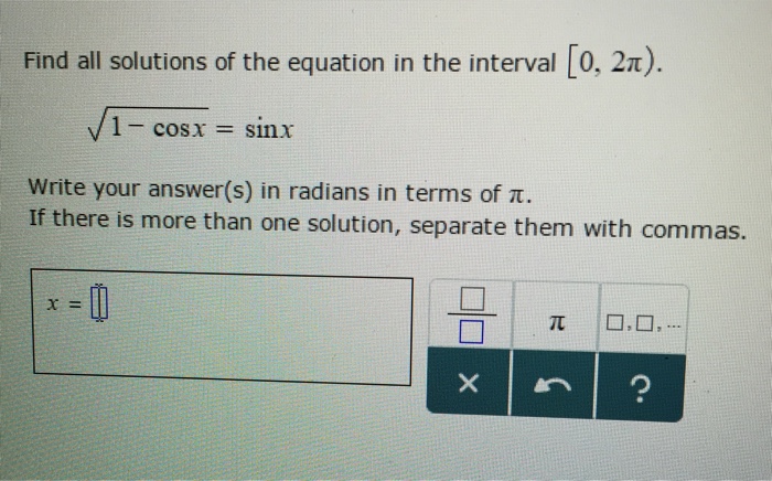 Solved Find all solutions of the equation in the interval | Chegg.com