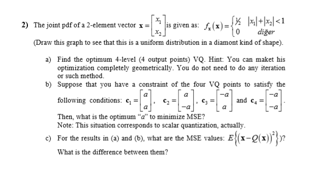 2) The joint pdf of a 2-element vector x., r2 f. (x)= | Chegg.com