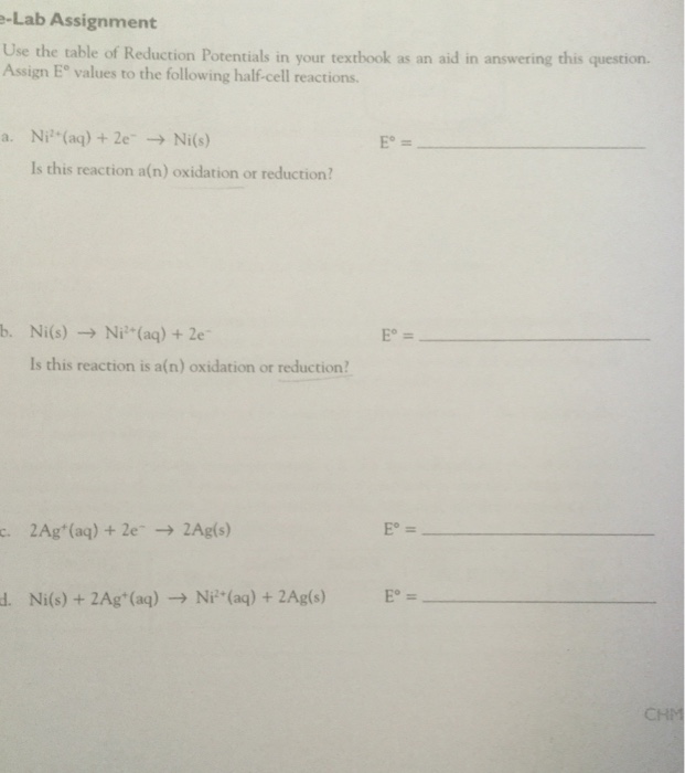Solved Use the table of Reduction Potentials in your | Chegg.com