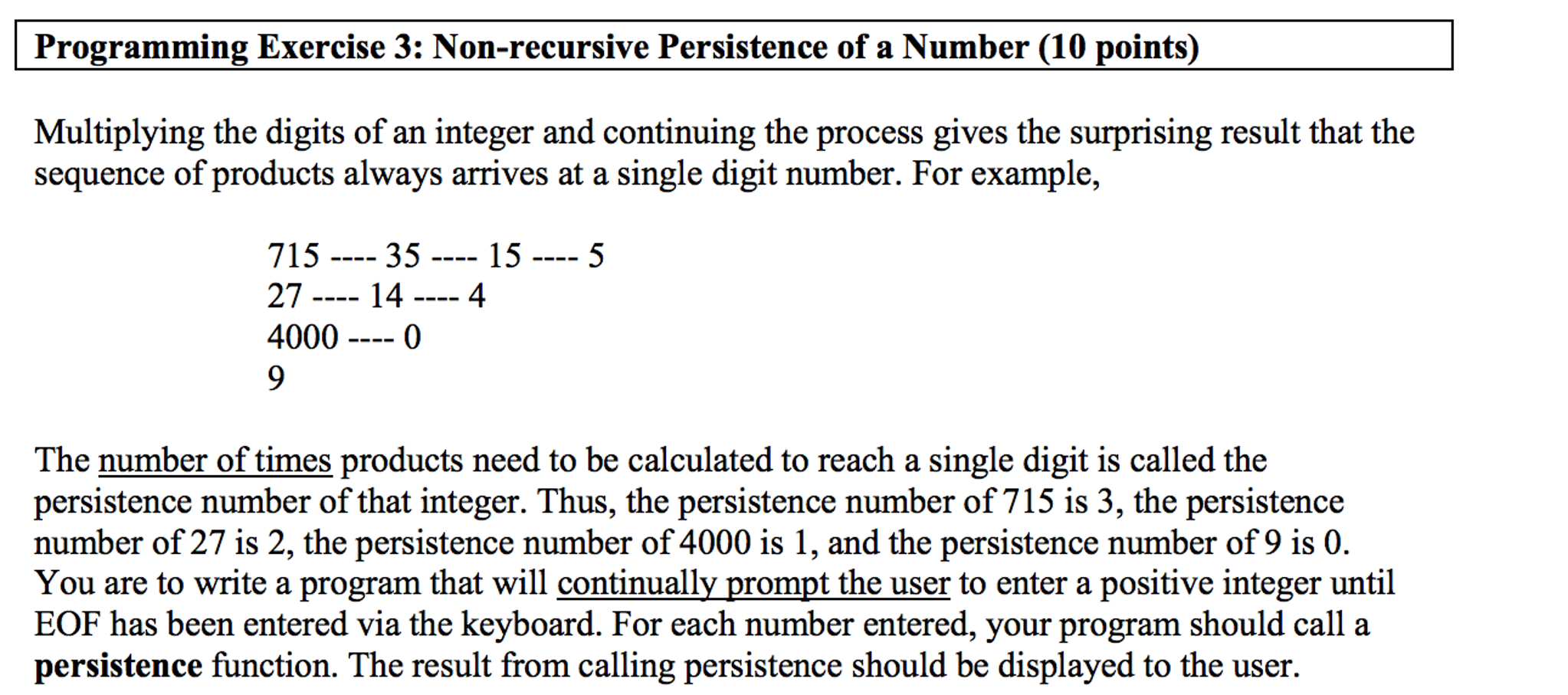 Solved Multiplying the digits of an integer and continuing | Chegg.com