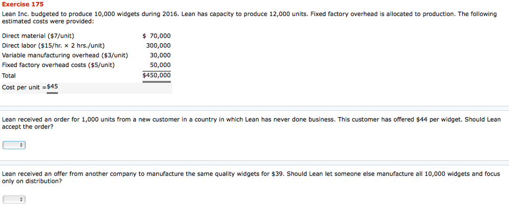 Solved Exercise 175 Lean Inc. budgeted to produce 10,000 | Chegg.com