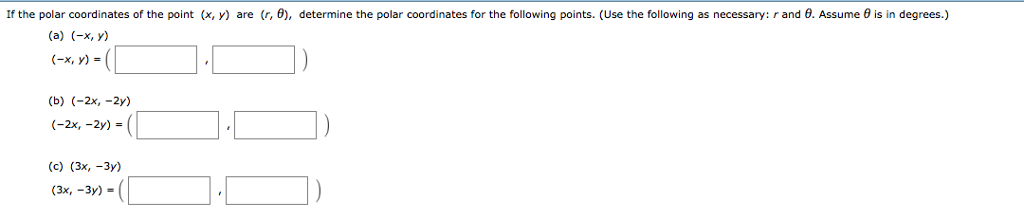 Solved If The Polar Coordinates Of The Point x Y Are r Chegg solved-if-the-polar-coordinates-of-the-point-x-y-are-r-chegg