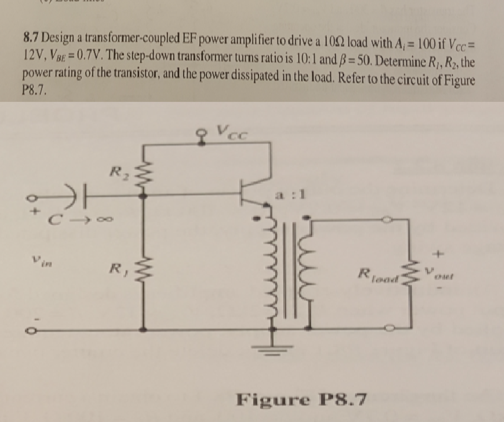 Solved Design a transformer-coupled EF power amplifier to | Chegg.com