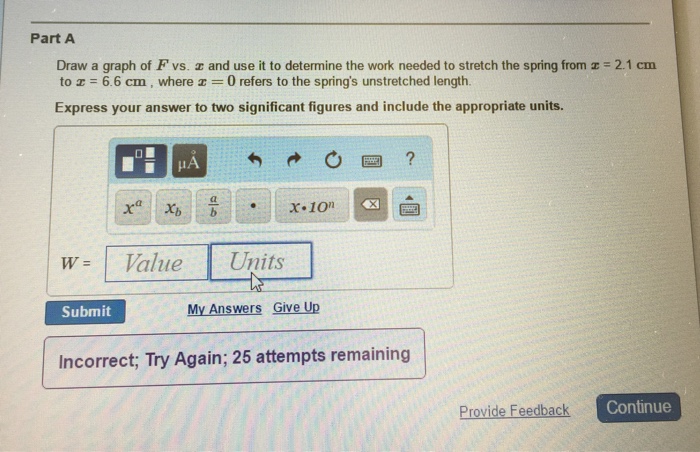 Solved Draw a graph of F vs. x and use it to determine the | Chegg.com