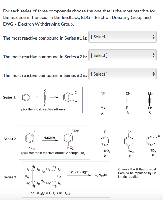 Solved For each series of three compounds choose the one | Chegg.com