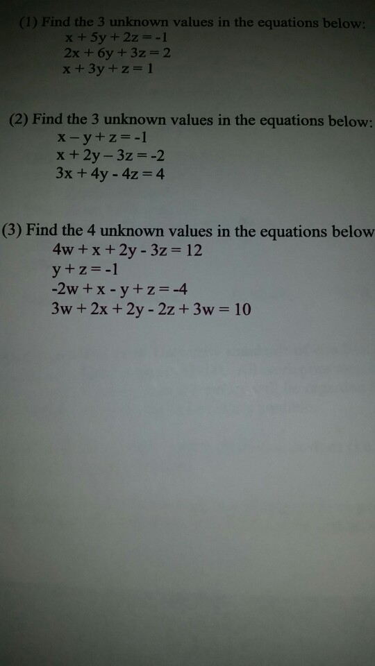 Solved Find the 3 unknown values in the equations below: x | Chegg.com
