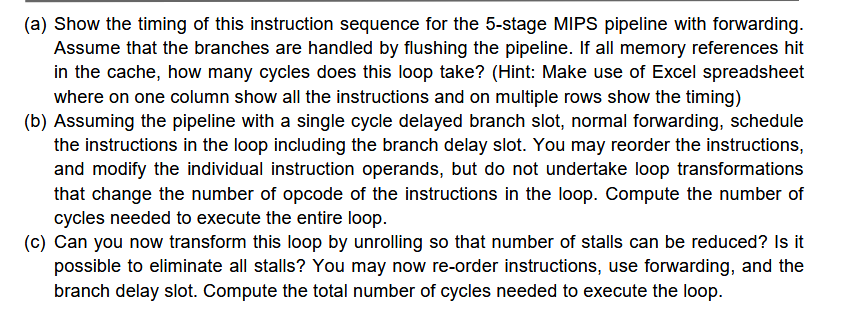 Consider a MIPS 5 - stage pipeline with the execution | Chegg.com Consider a MIPS 5 - stage pipeline with the execution | Chegg.com