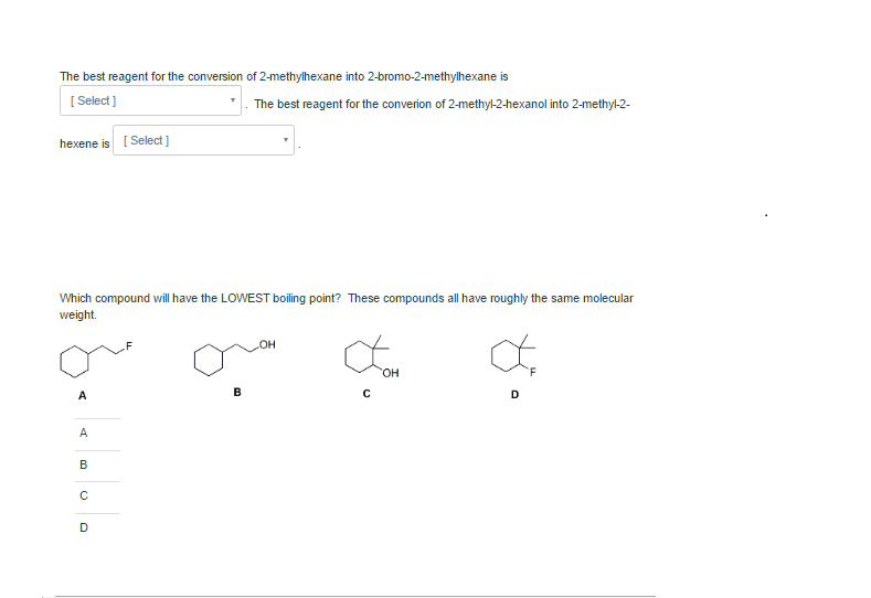 Solved The Best Reagent For The Conversion Of 2 Methylhexane