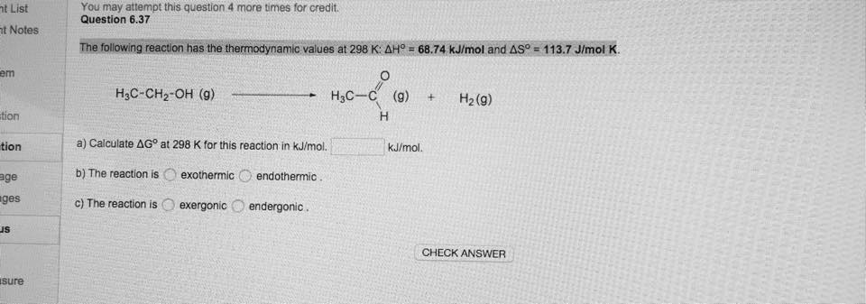 Solved The following reaction has the thermodynamic values | Chegg.com
