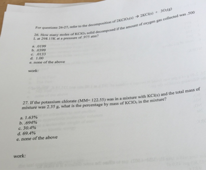 Solved How many moles of KClO_3 solid decomposed if the | Chegg.com
