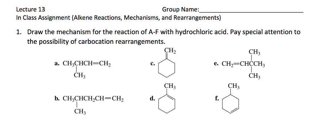 Solved In Class Assignment Alkene Reactions Mechanisms Chegg