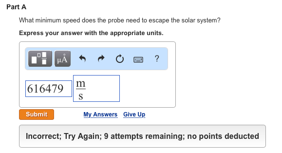 Solved What minimum speed does the probe need to escape the | Chegg.com