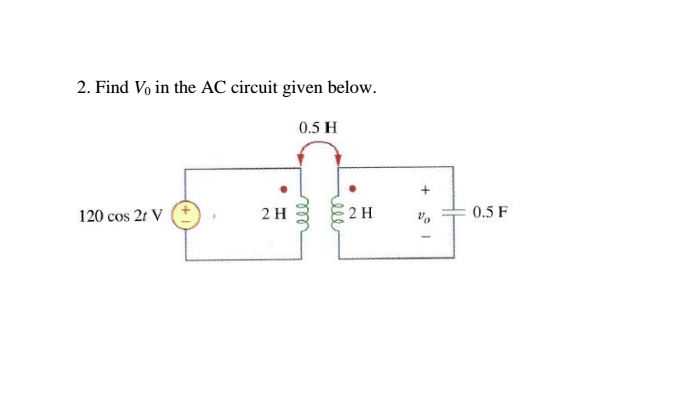 Solved Find V_0 in the AC circuit given below. | Chegg.com