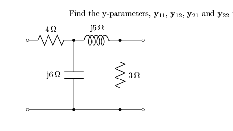 Solved Find the y-parameters , y11, y12, y21 and y22 | Chegg.com