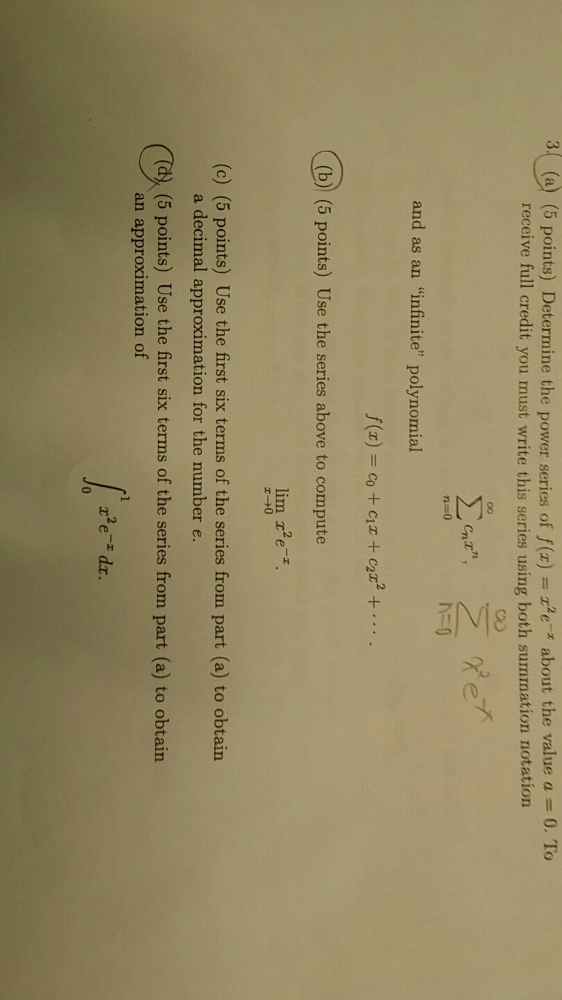 Solved Determine the power series of f(x) = x^2e^-x about | Chegg.com