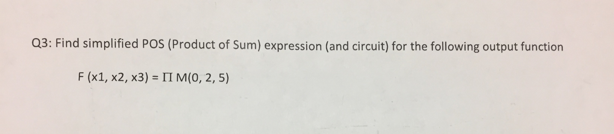 Solved Find simplified POS (Product of Sum) expression (and | Chegg.com