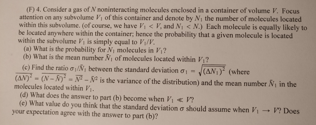 Solved Consider a gas of N noninteracting molecules enclosed | Chegg.com