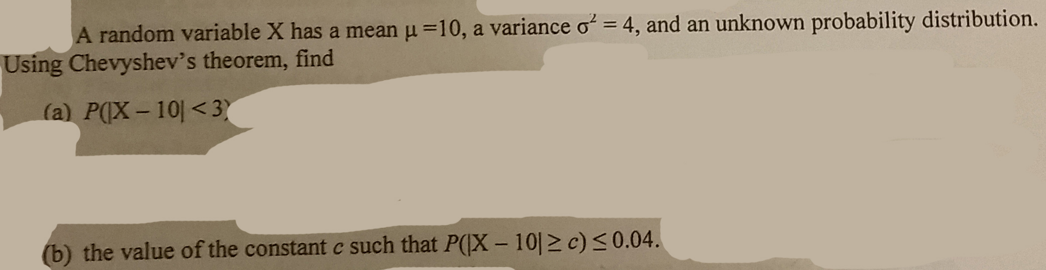 Solved A random variable X has a mean mu =10, a variance | Chegg.com