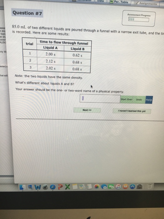 Solved 85.0 mL of two different liquids are poured through a | Chegg.com