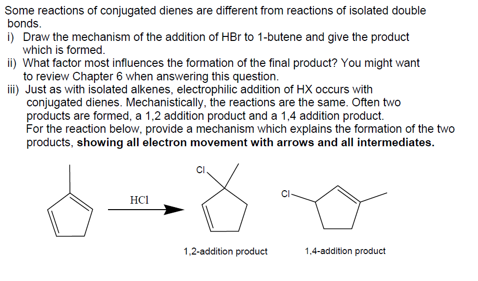 Solved Some reactions of conjugated dienes are different | Chegg.com