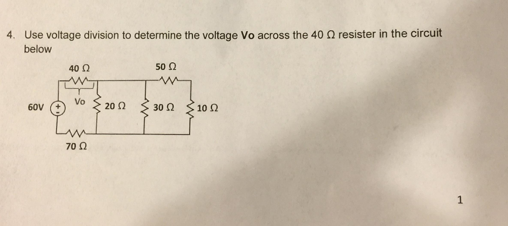Solved 4. Use voltage division to determine the voltage Vo | Chegg.com