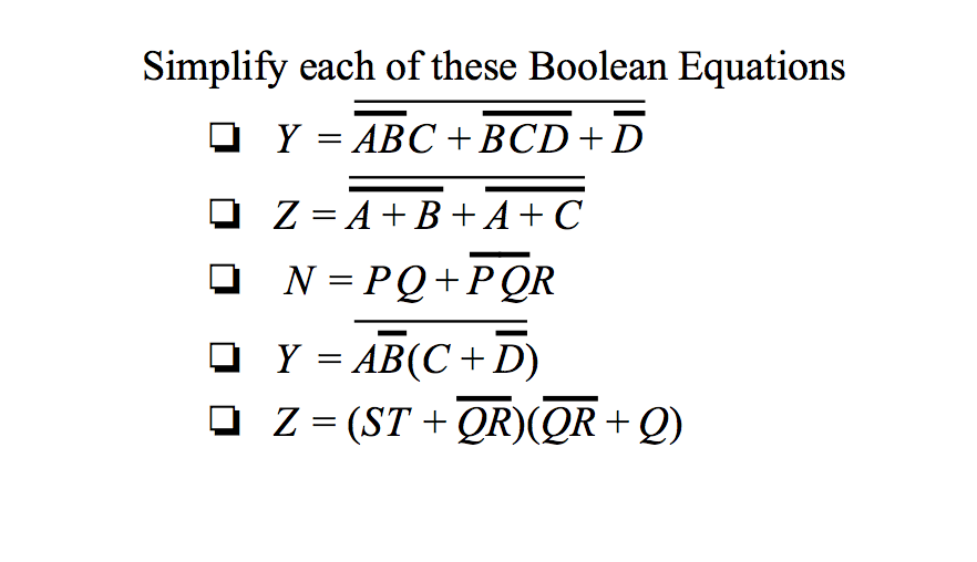 Solved Simplify each of these Boolean Equations O = ABC + | Chegg.com