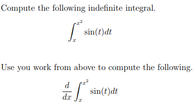 Solved Compute the following indefinite integral. sin(t)dt | Chegg.com