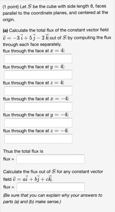 Solved Let S Be The Cube With Side Length 8 Faces Parallel