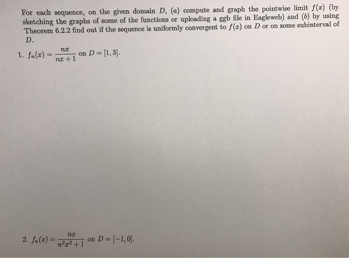 Solved Real Analysis A) compute and graph the pointwise | Chegg.com