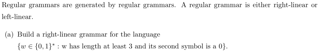 Solved Regular grammars are generated by regular grammars. A | Chegg.com