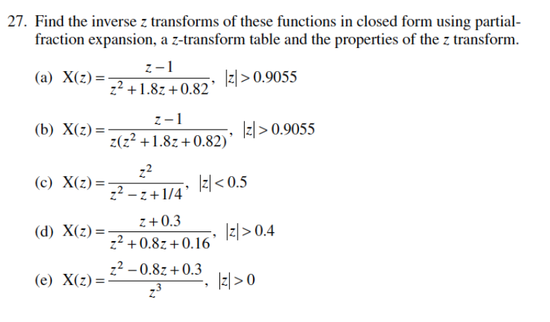 Solved 27. Find the inverse z transforms of these functions | Chegg.com