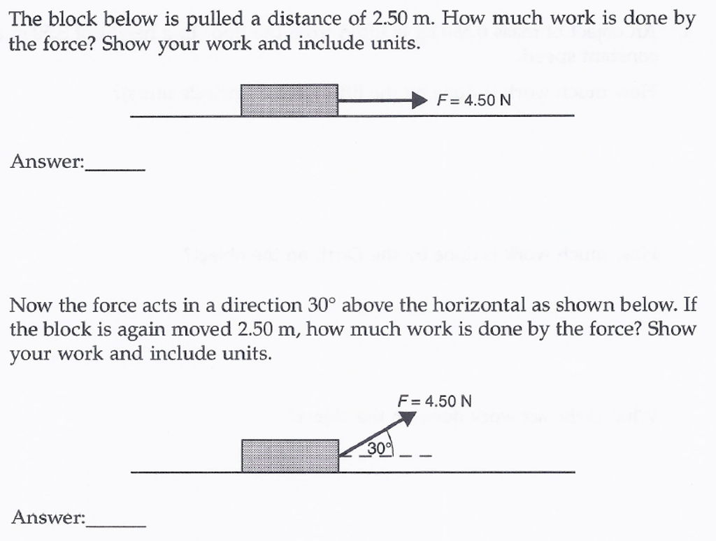 Solved The block below is pulled a distance of 2.50 m. How | Chegg.com