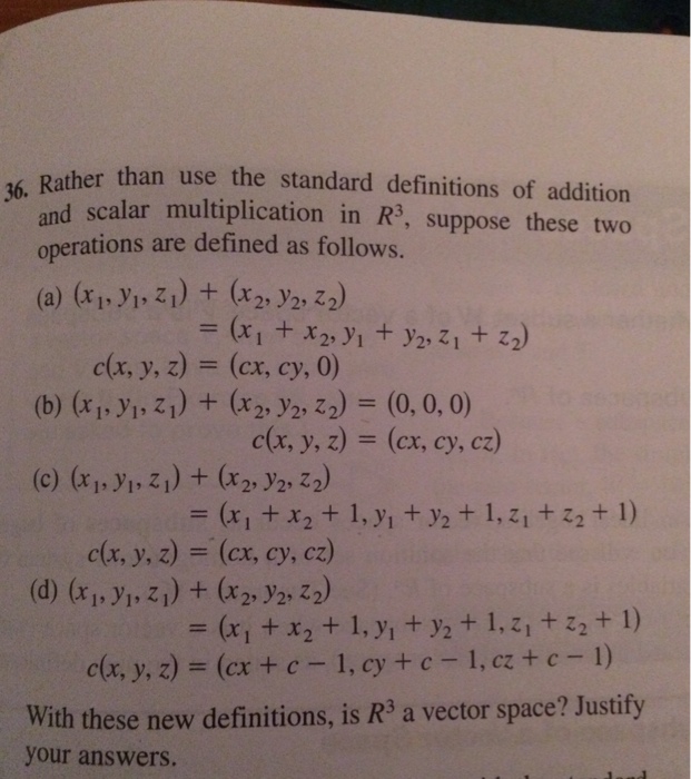 Solved Rather than use the standard definitions of addition | Chegg.com