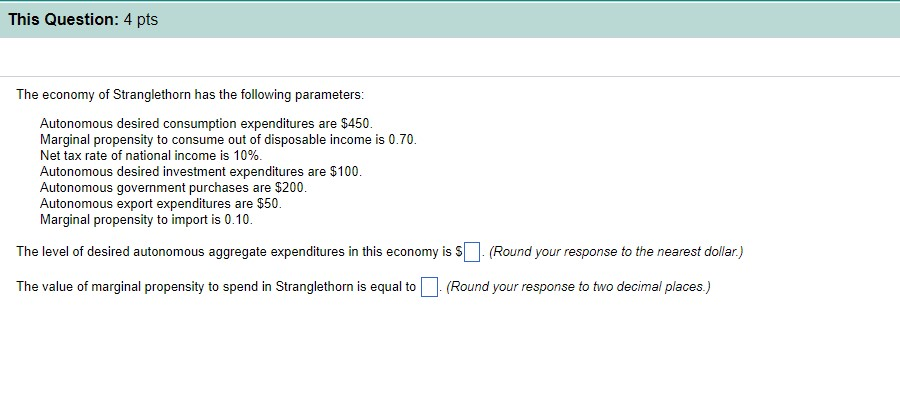 Solved This Question: 4 pts The economy of Stranglethorn has | Chegg.com