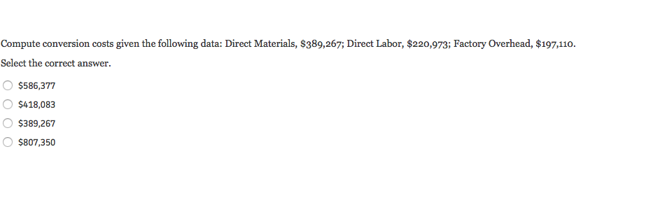 Solved Compute conversion costs given the following data: | Chegg.com