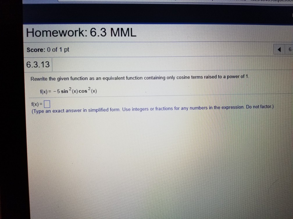 Solved Rewrite The Given Function As An Equivalent Function 