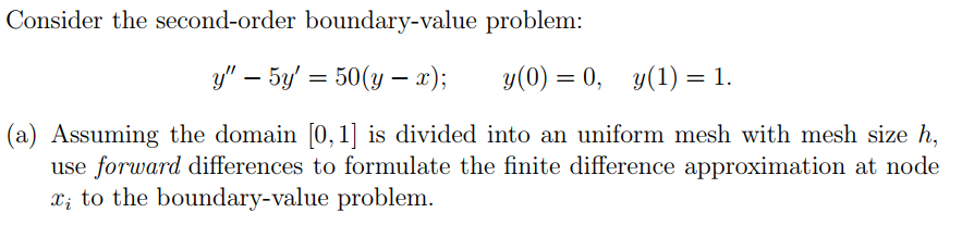 Solved Consider The Second Order Boundary Value Problem