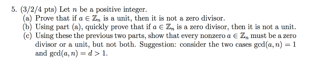 Solved 5. (3/2/4 pts) Let n be a positive integer (a) Prove | Chegg.com