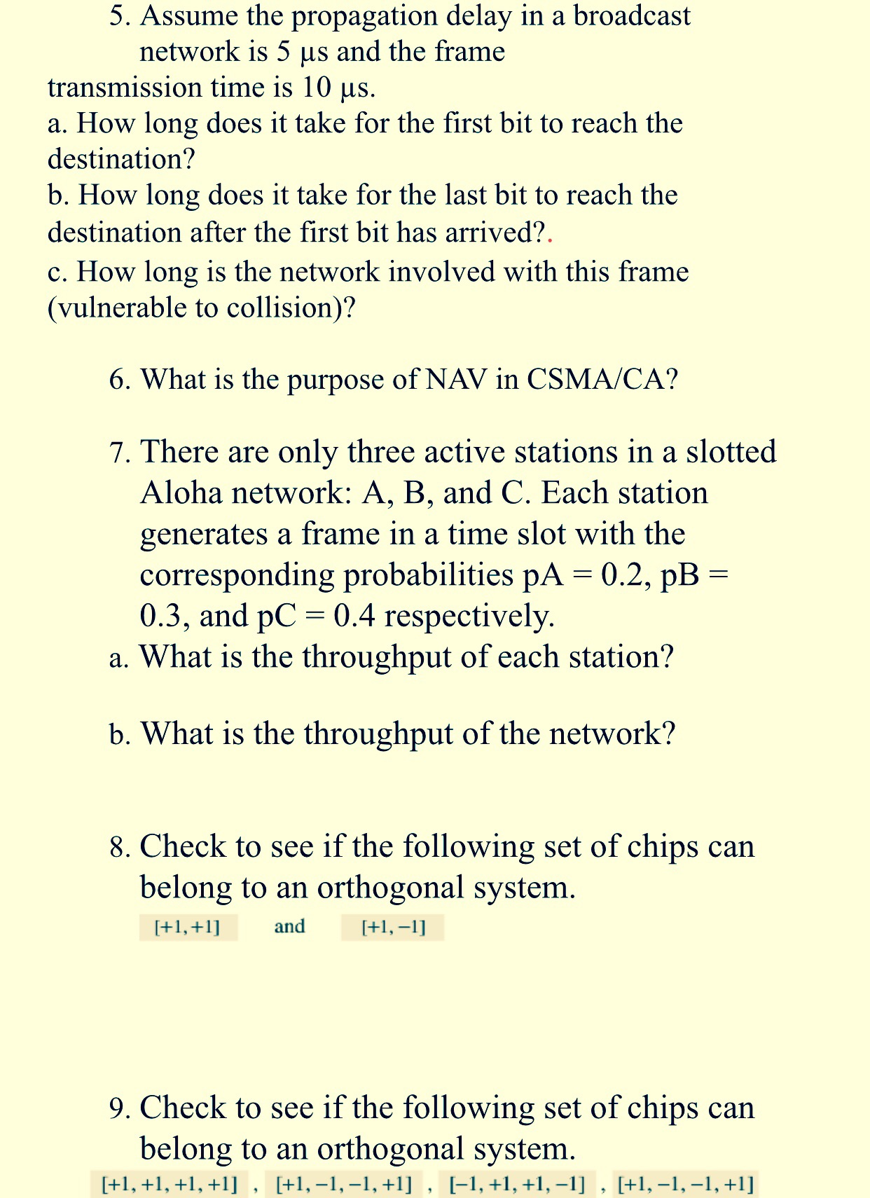 5 Assume The Propagation Delay In A Broadcast 6880