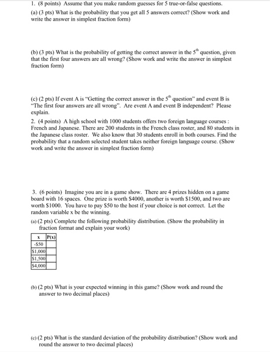 Solved 1. (8 points) Assume that you make random guesses for | Chegg.com