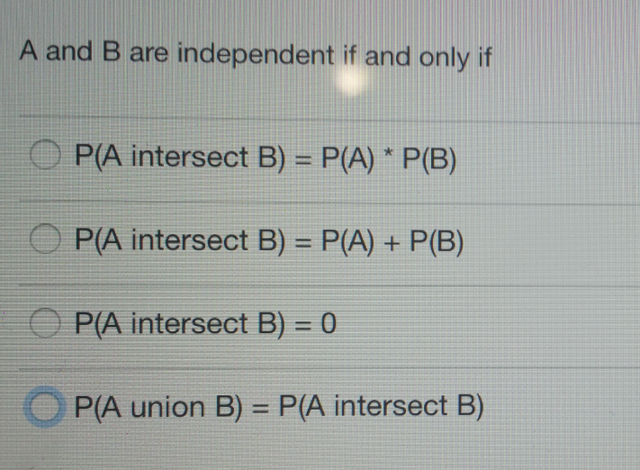 Solved A and B are independent if and only if P(A intersect | Chegg.com