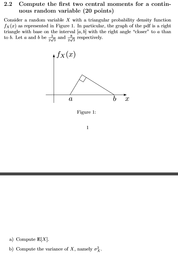 Solved Compute the first two central moments for a | Chegg.com