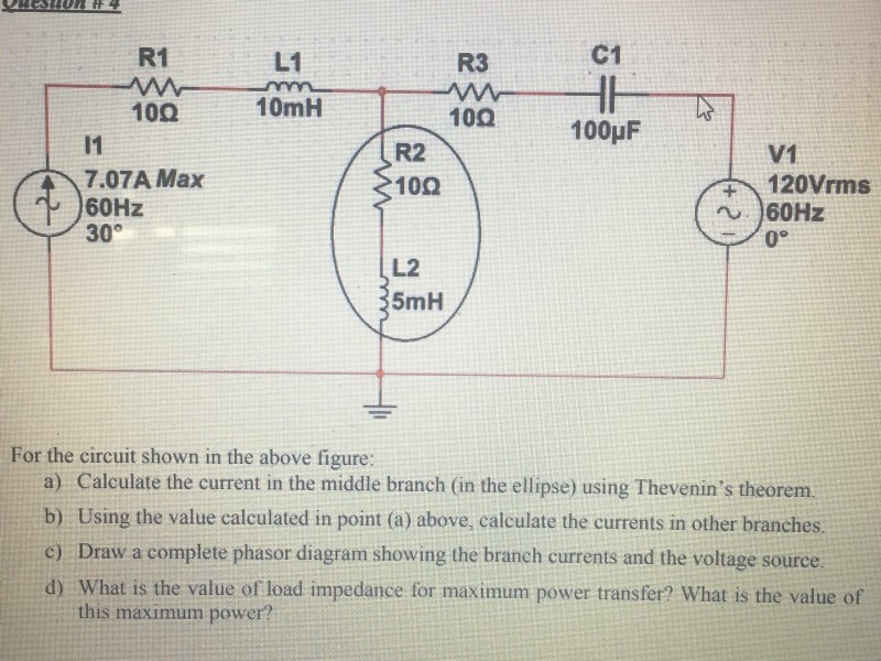 Solved R1 L1 R3 C1 10Ω 10mH 100 100pF V1 120Vrms ER2 707A | Chegg.com