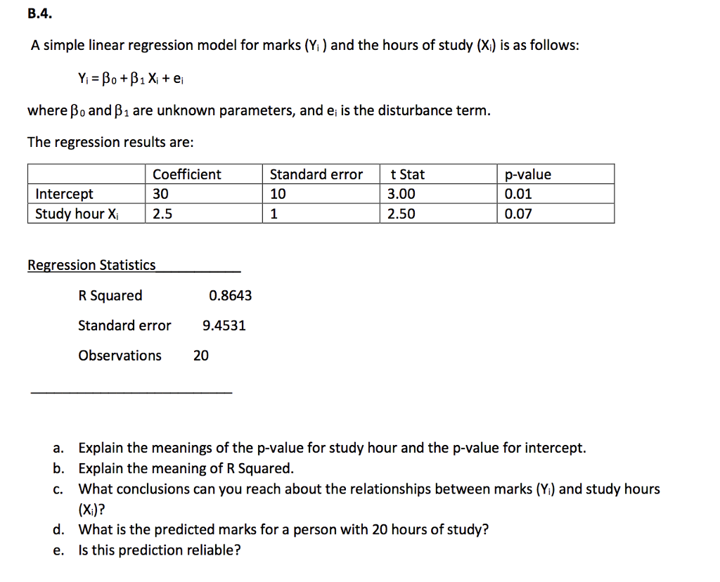 Solved B.4. A simple linear regression model for marks (Yi) | Chegg.com