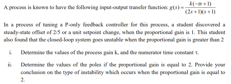 Solved A process is known to have the following input-output | Chegg.com