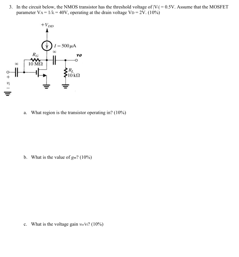 Solved 3. In the circuit below, the NMOS transistor has the | Chegg.com