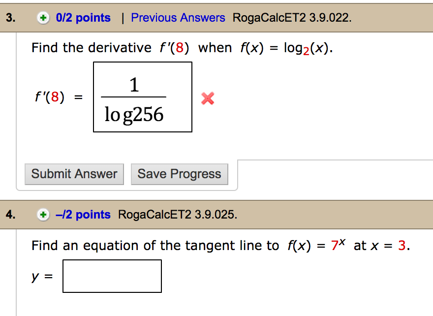 Solved Find the derivative f'(8) when f(x) = log2(x). Find | Chegg.com