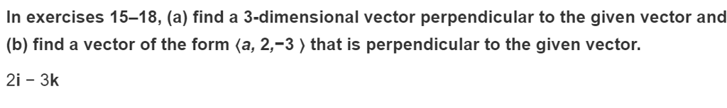Solved In (a) find a 3-dimensional vector perpendicular to | Chegg.com