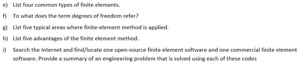 Solved List four common types of finite elements. f) To | Chegg.com